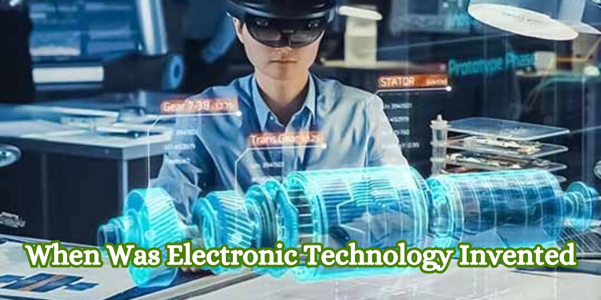 When Was Electronic Technology Invented? Exploring Its